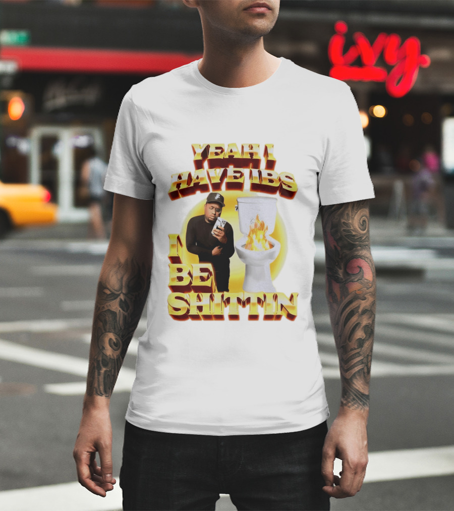 Yeah I Have IBS I Be Shittin 90s Bootleg Style With Fire Toilet And Phone Guy T-Shirt
