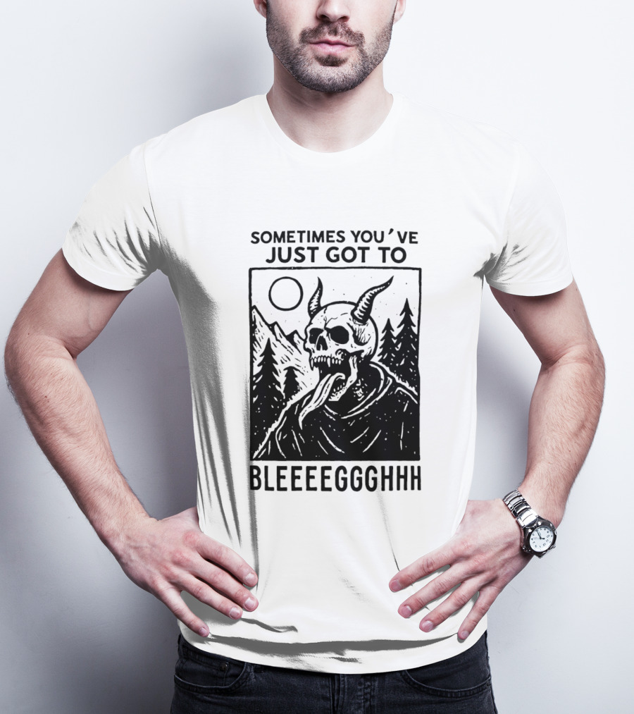 Sometimes You've Just Got To Bleeeegghhh Devil Skull Forest Scene T-Shirt