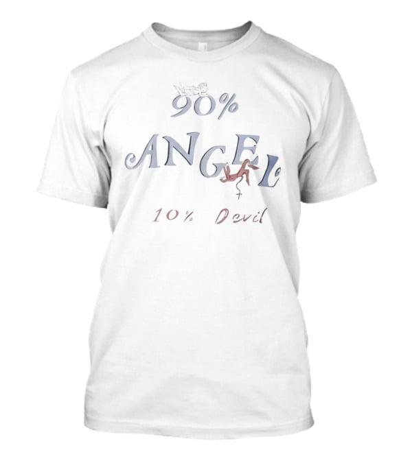 90% Angel 10% Devil T-Shirt