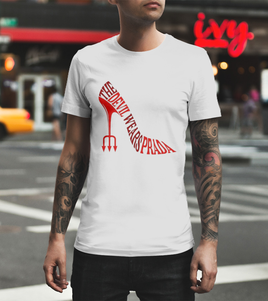 The Devil Wears Prada Red Shoe High Heel Trident T-Shirt