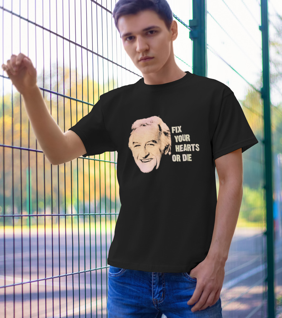 Burgess Meredith Fix Your Hearts Or Die T-Shirt