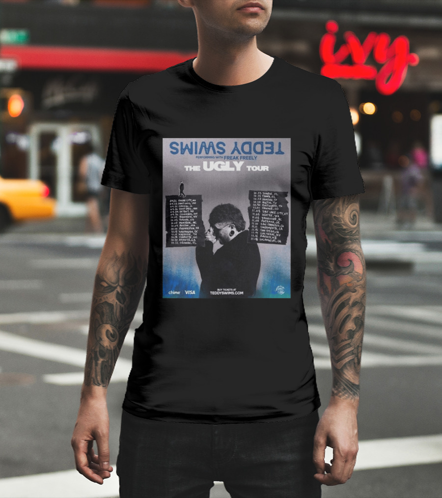 Teddy Swims The Ugly Tour 2026 Freak Freely Performance Schedule Tour Dates T-Shirt