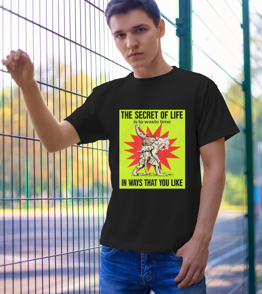 The Secret Of Life Is To Waste Time In Ways That You Like Comic Style Red Burst T-Shirt