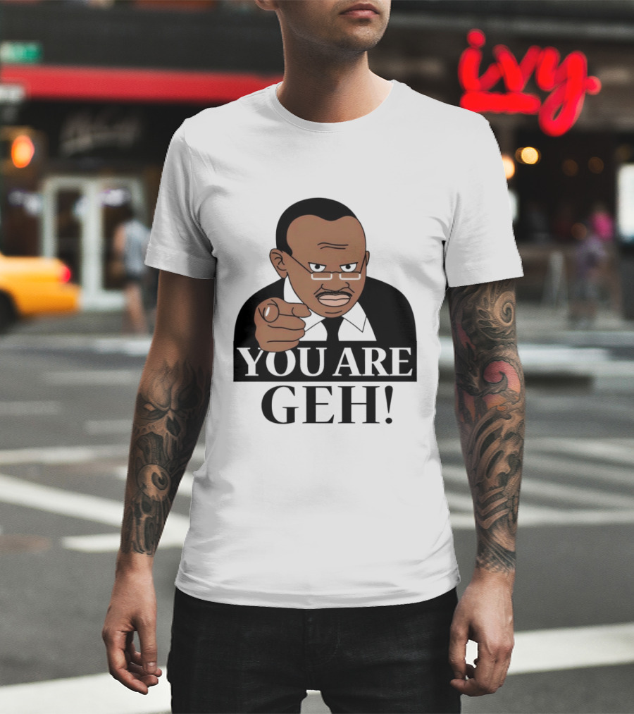 You Are Geh Meme Pointing Man T-Shirt