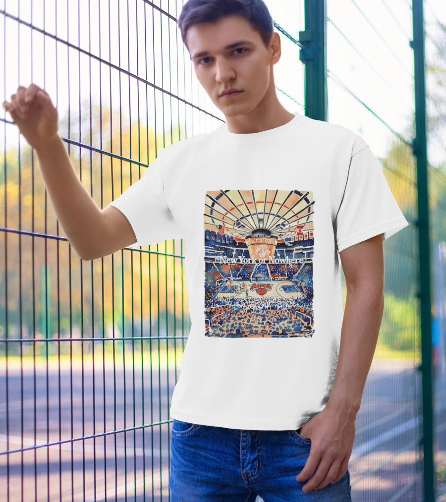 New York Knicks NBA Madison Square Garden Let's Go New York Or Nowhere T-Shirt