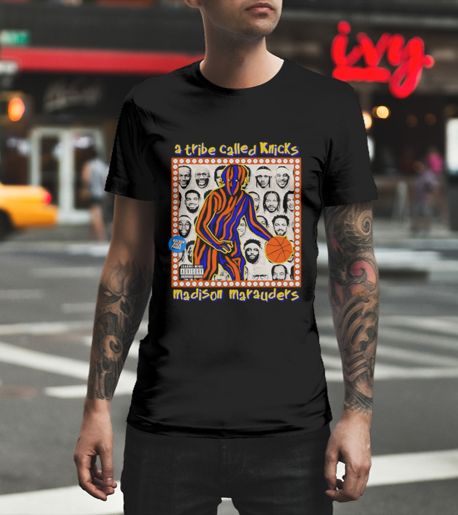 A Tribe Called Knicks Madison Marauders Basketball Art With Iconic NYC Sports Influence T-Shirt