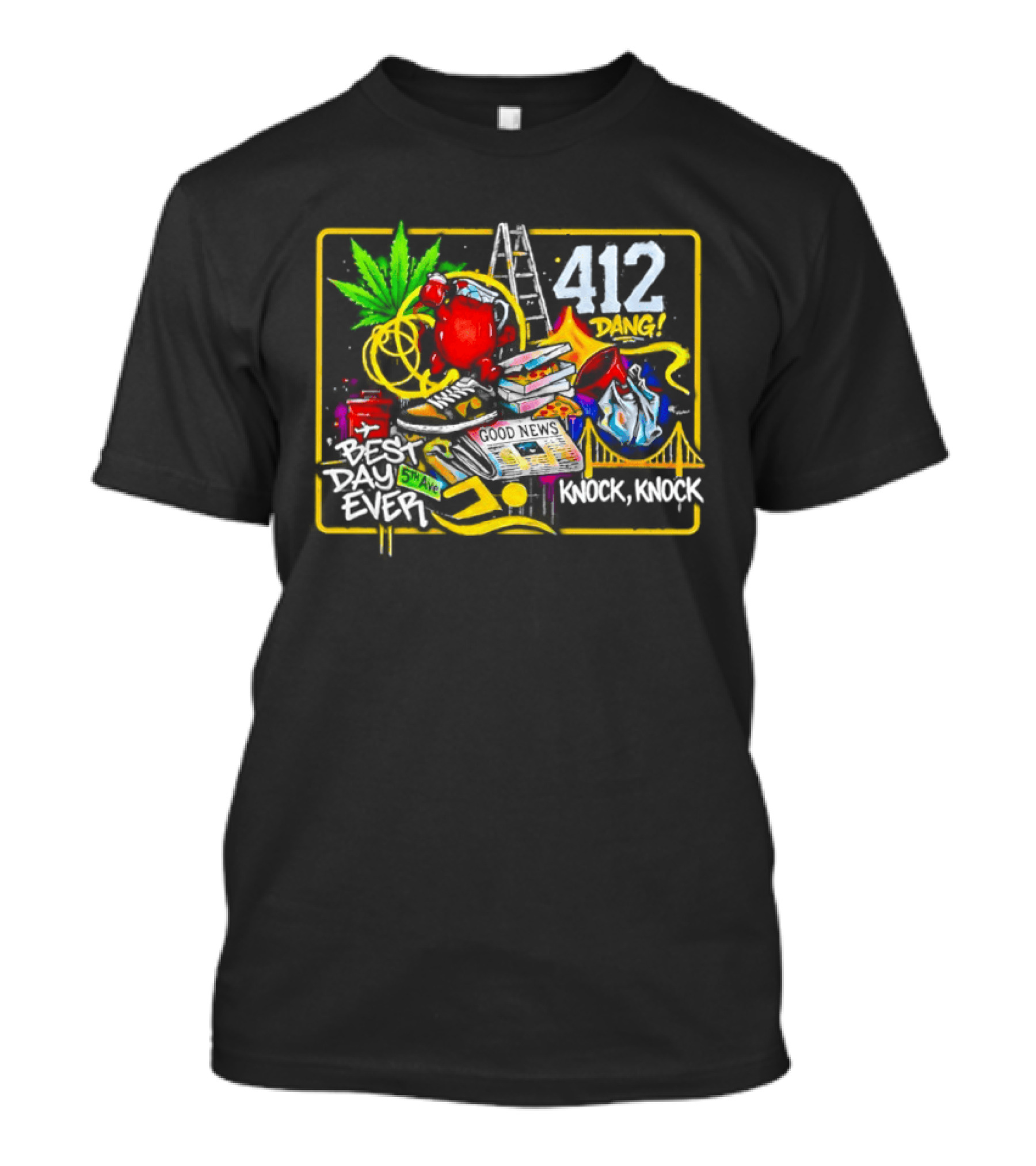 Good News Best Day Ever 412 Knock Knock Dang Graffiti Vibes T-Shirt