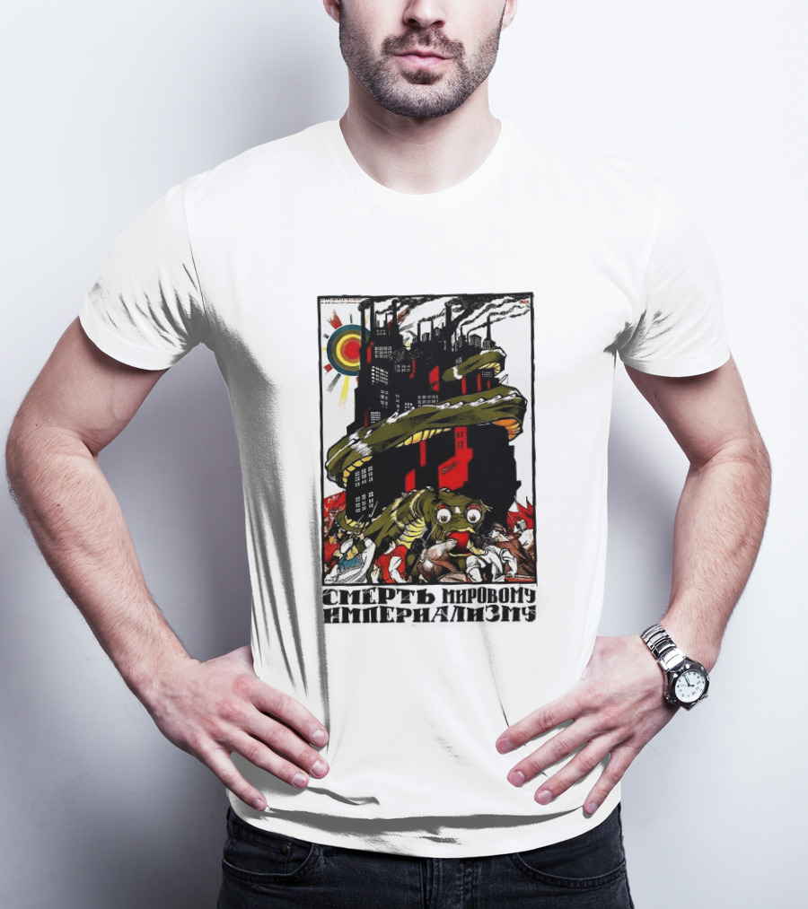 Dmitry Moor Death To World Imperialism Soviet Propaganda Art Snake Industrial War Machine T-Shirt