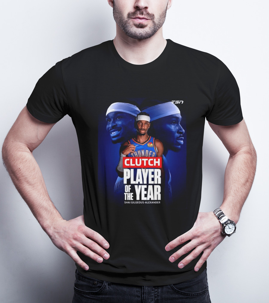 Shai Gilgeous Alexander Clutch Thunder Player Of The Year 2026 T-Shirt