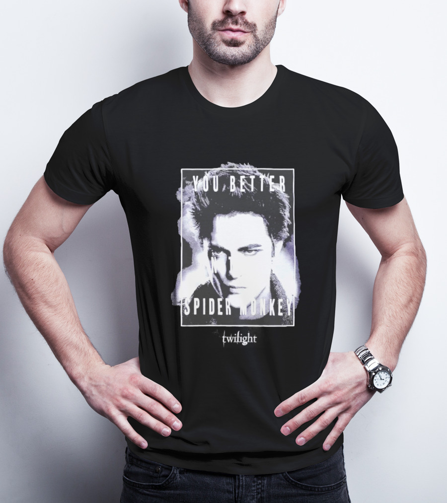 The Twilight Saga You Better Hold On Tight Spider Monkey Edward T-Shirt