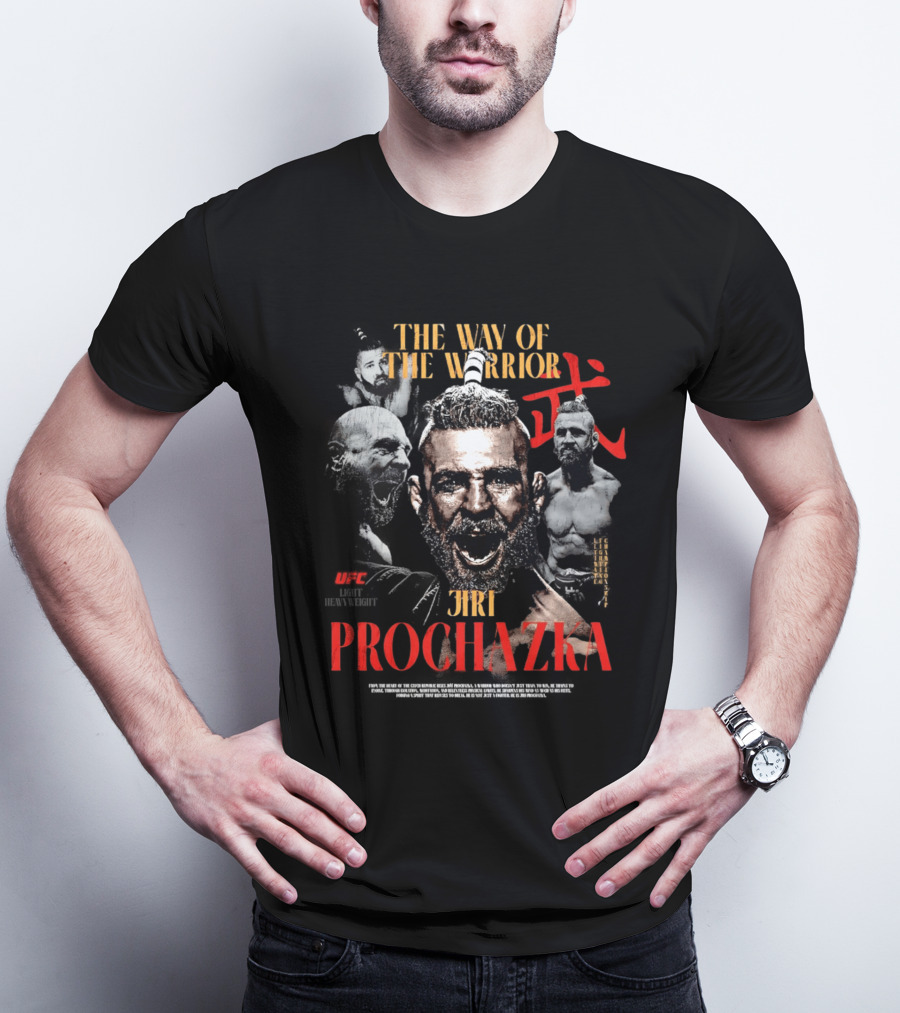 UFC Jiri Prochazka The Way Of The Warrior Ultimate Fighting Championship T-Shirt
