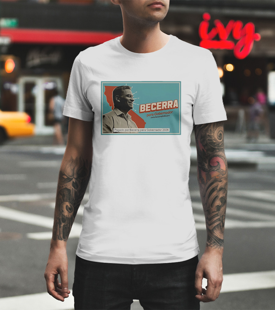 Becerra Para Gobernador 2026 California Campaign Pagado Por Becerra T-Shirt