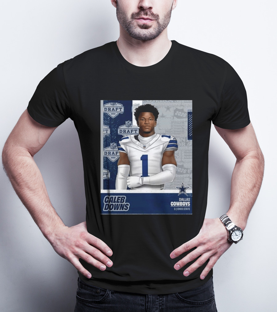 Dallas Cowboys Caleb Downs 2026 Draft Round 1 Pick 11 Ohio State NFL T-Shirt