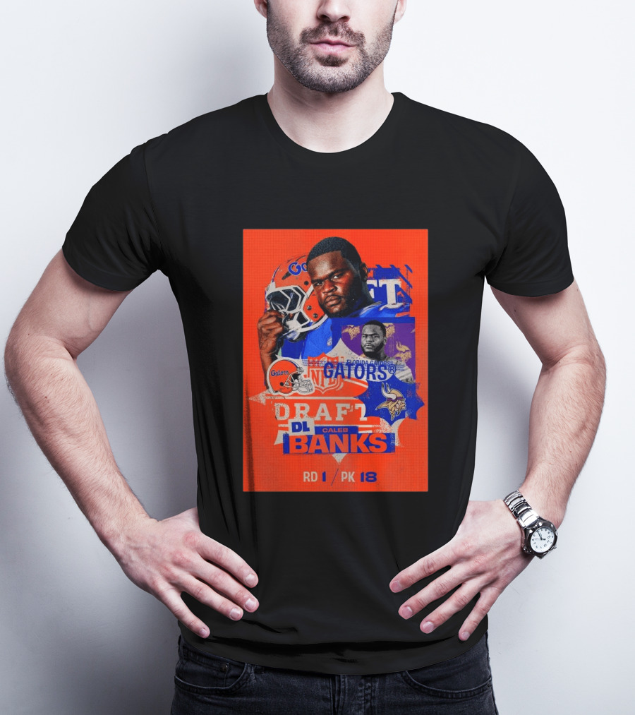 Florida Gators Football Caleb Banks NFL Draft DL Round 1 Pick 18 T-Shirt