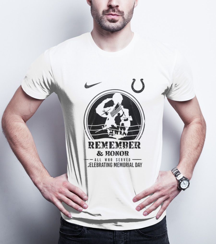 Indianapolis Colts Remember And Honor All Gave Some Celebrating Memorial Day T-Shirt