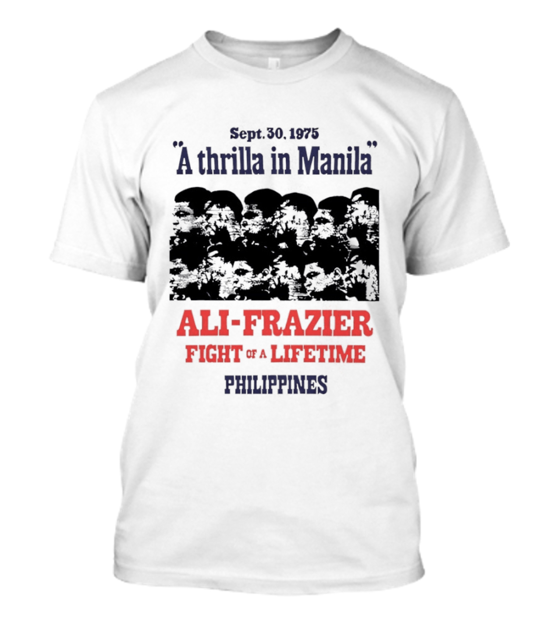 Rumble In The Jungle Ali Frazier Fight Of A Lifetime Philippines T-Shirt