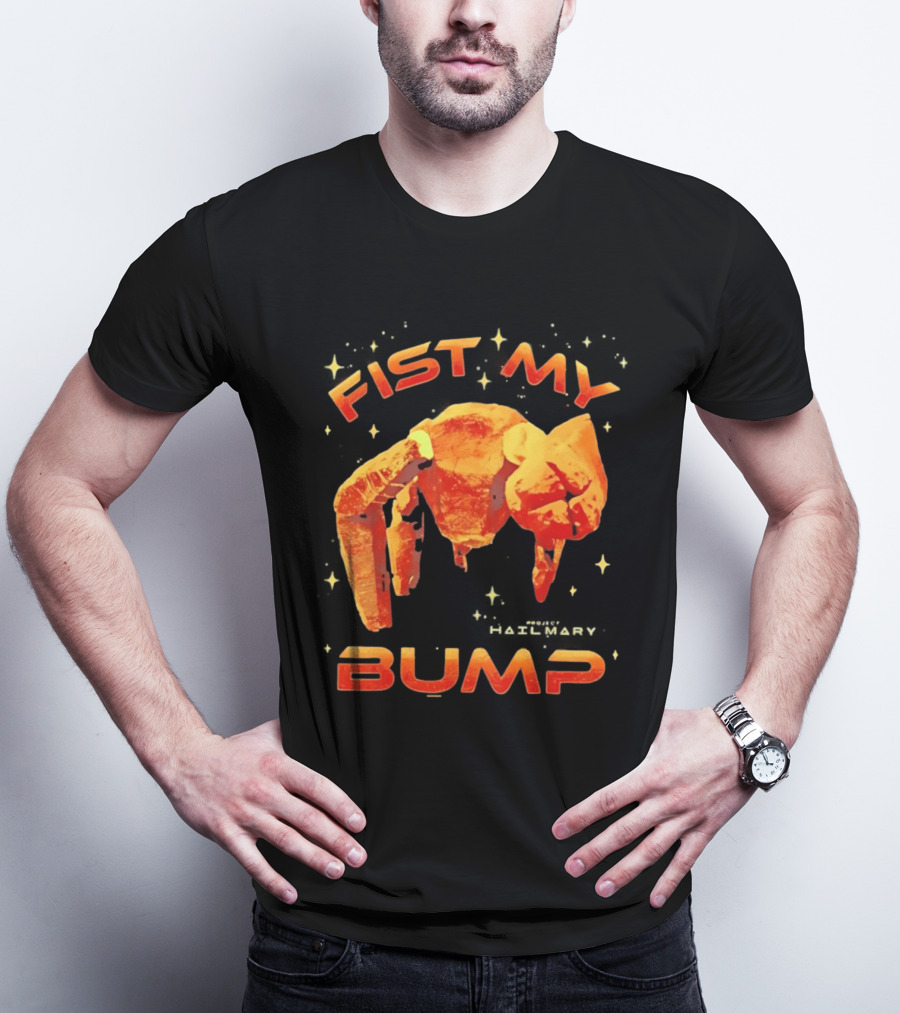 Fist My Bump Project Hail Mary Rocky Robot T-Shirt