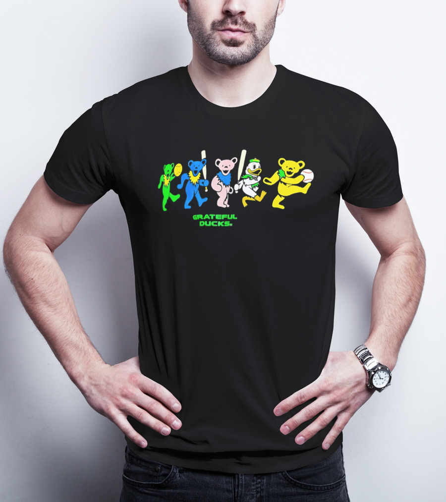 Grateful Ducks Baseball Bears And Oregon Ducks T-Shirt