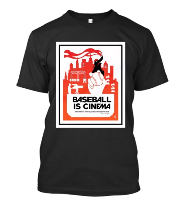Baseball Is Cinema John DeMarisco Edgar Wright Quote Cityscape T-Shirt