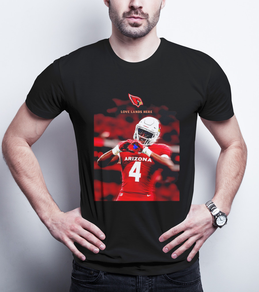 Love Lands Here Arizona Cardinals Football Player Number 4 T-Shirt