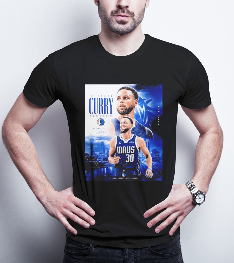 Stephen Curry Dallas Mavericks Welcome To Dallas Legacy Leadership Mavs 30 T-Shirt