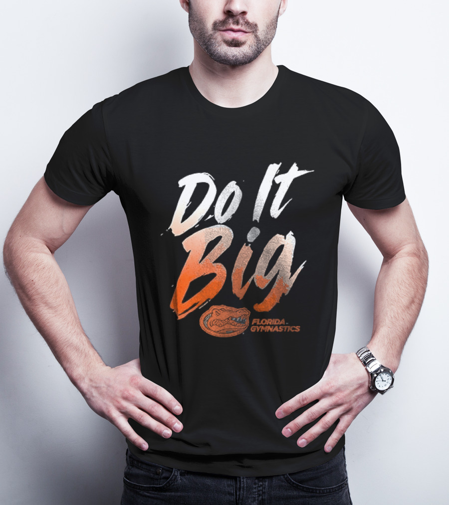 Florida Gymnastics Do It Big Brushstroke T-Shirt