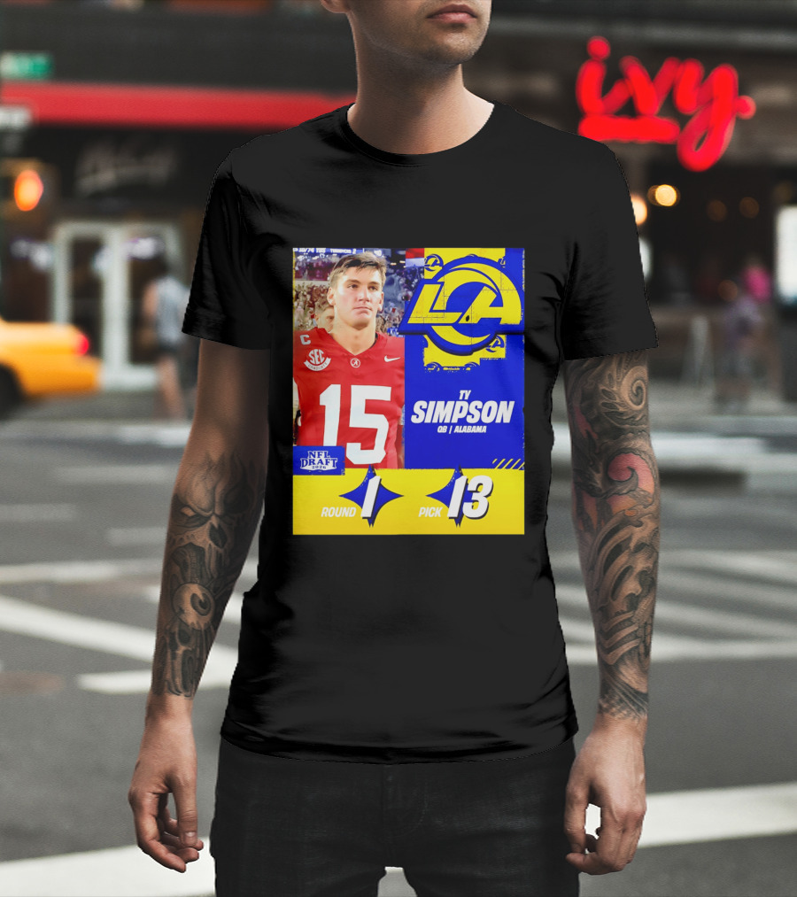 Ty Simpson Los Angeles Rams NFL Draft 2026 Round 1 Pick 13 Alabama T-Shirt