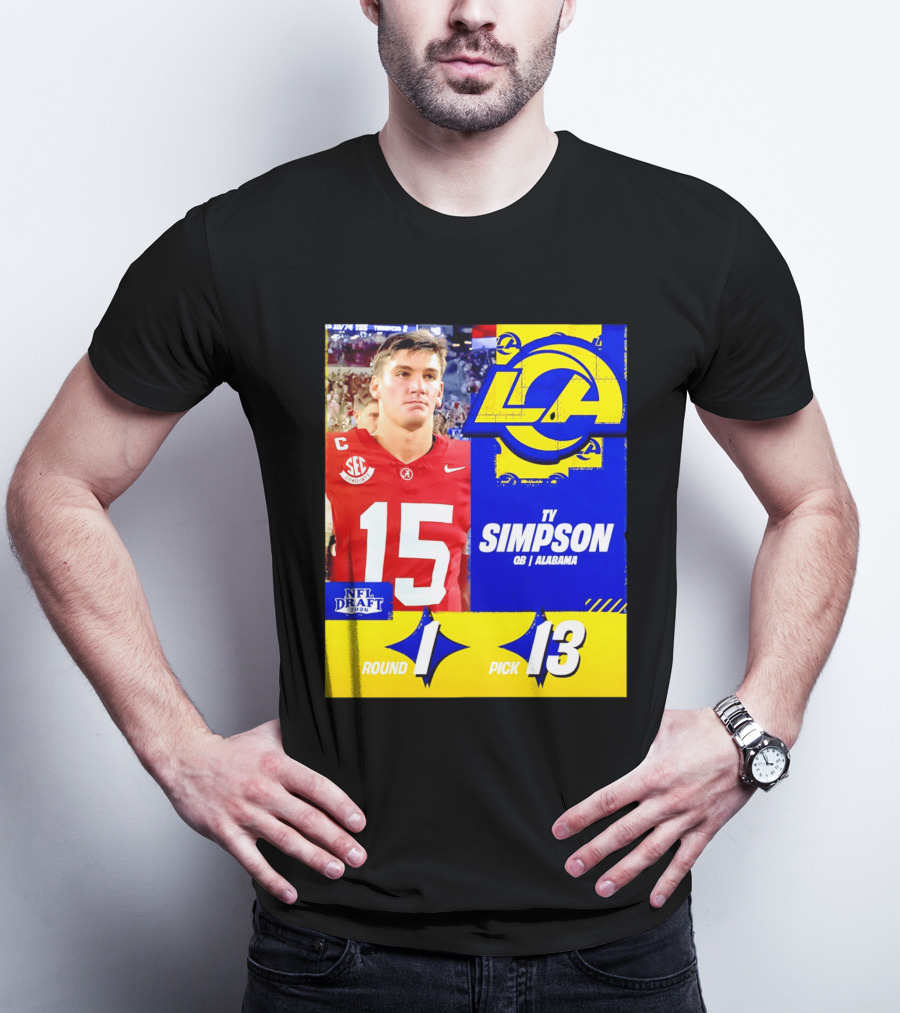 Ty Simpson Los Angeles Rams NFL Draft 2026 Round 1 Pick 13 Alabama T-Shirt