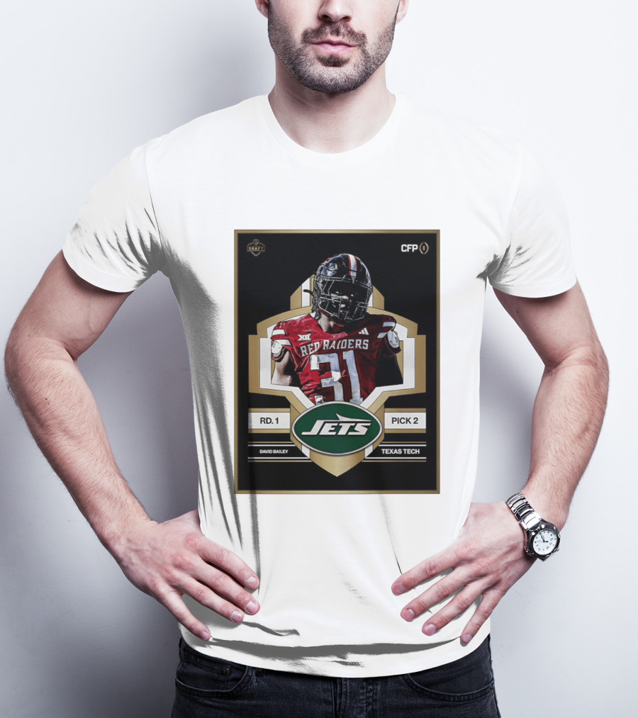 New York Jets Draft 2026 Texas Tech Red Raiders David Bailey Round 1 Pick 2 T-Shirt