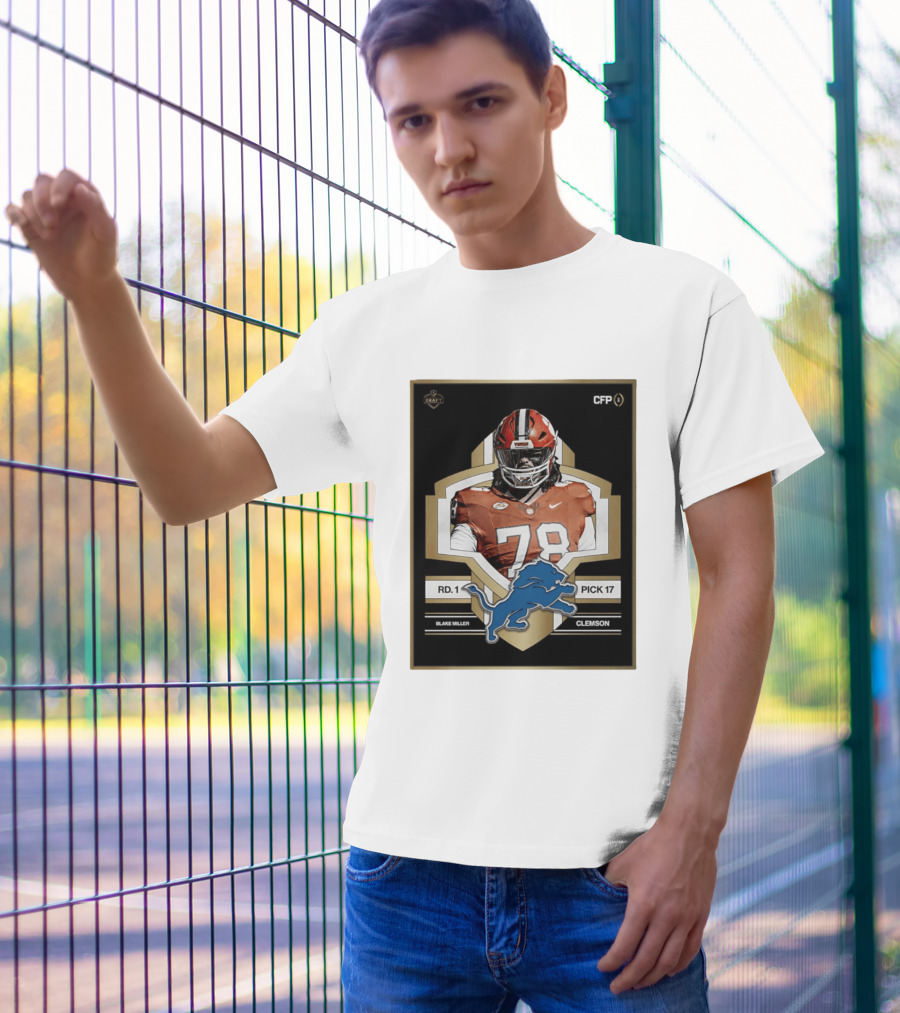 Detroit Lions NFL Draft 2026 Pick 17 Blake Miller Clemson Tigers Round 1 T-Shirt
