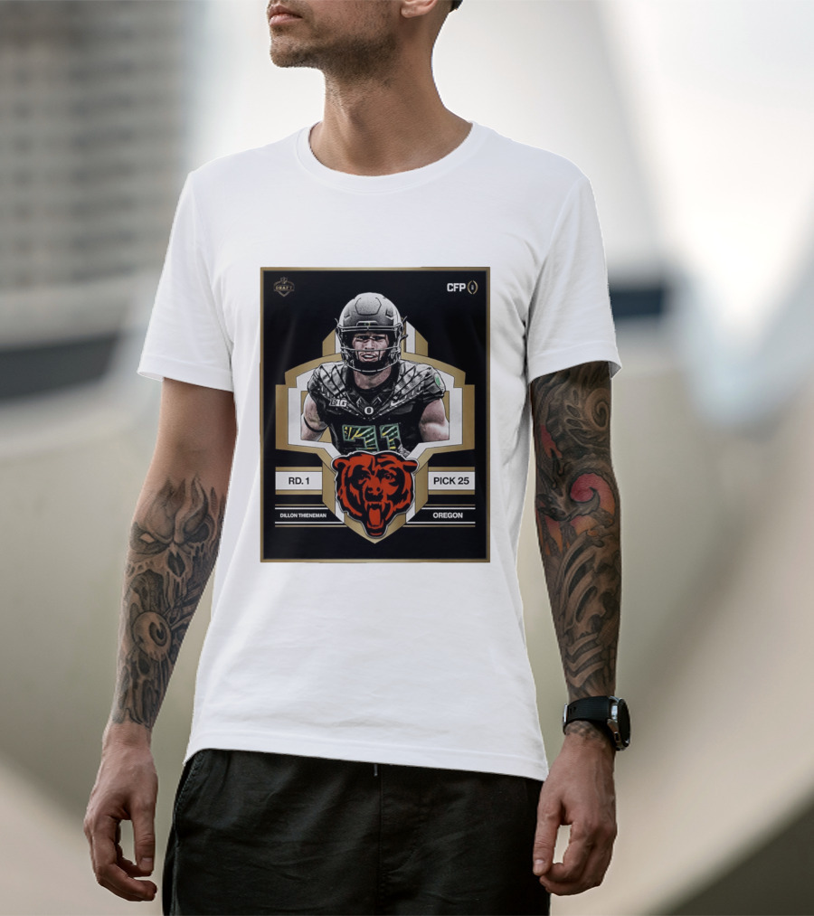 Dillon Thieneman RD 1 Pick 25 Oregon Chicago Bears 2026 Draft CFP T-Shirt