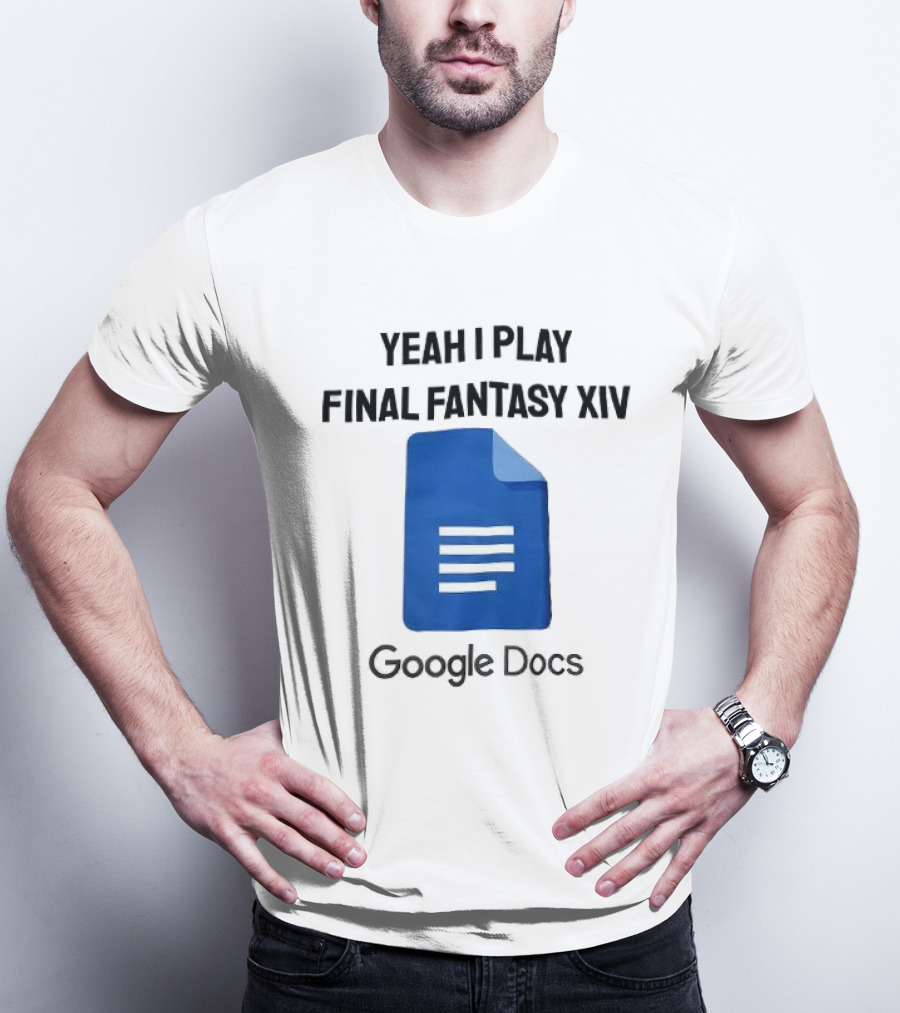 Yeah I Play Final Fantasy XIV Blue Google Docs T-Shirt