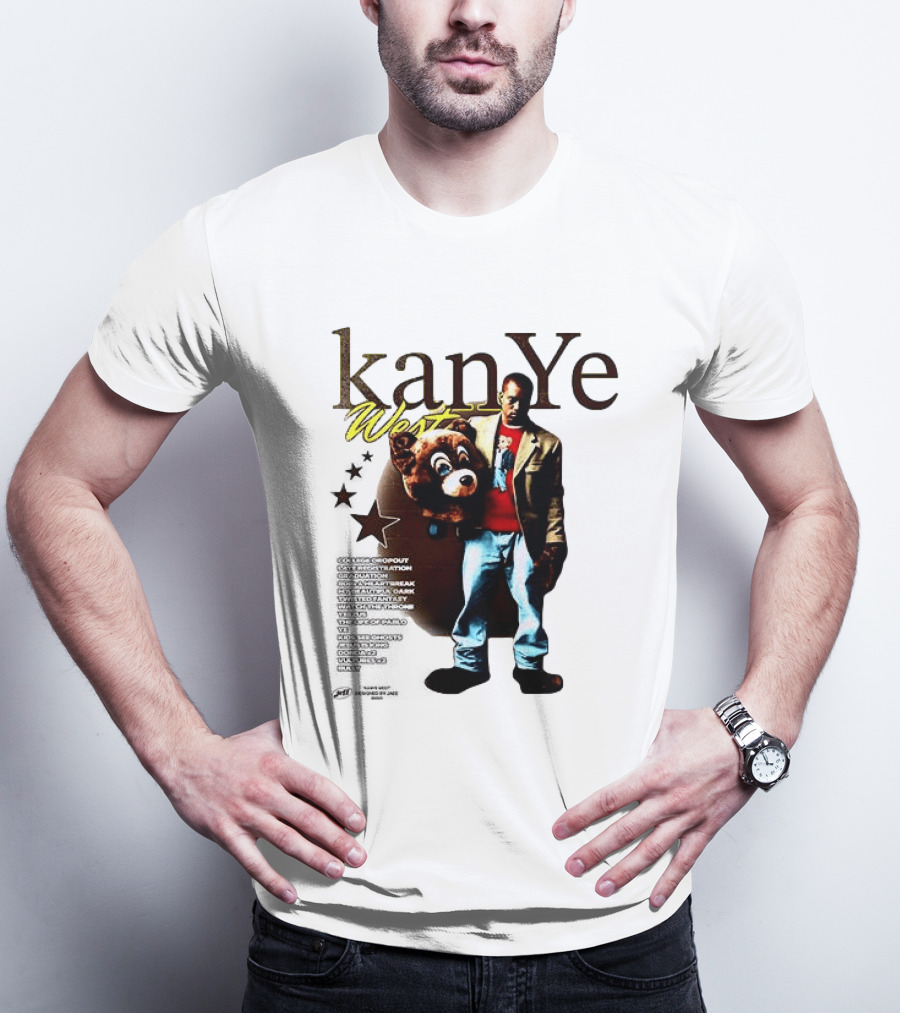Kanye West Can't Tell Me Nothin Bear Dropping Out Was You Sayin Somethin T-Shirt
