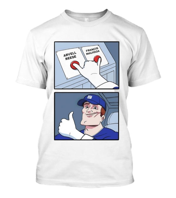 New York Giants Arvell Reese Francis Mauigoa Dual Selection Meme T-Shirt