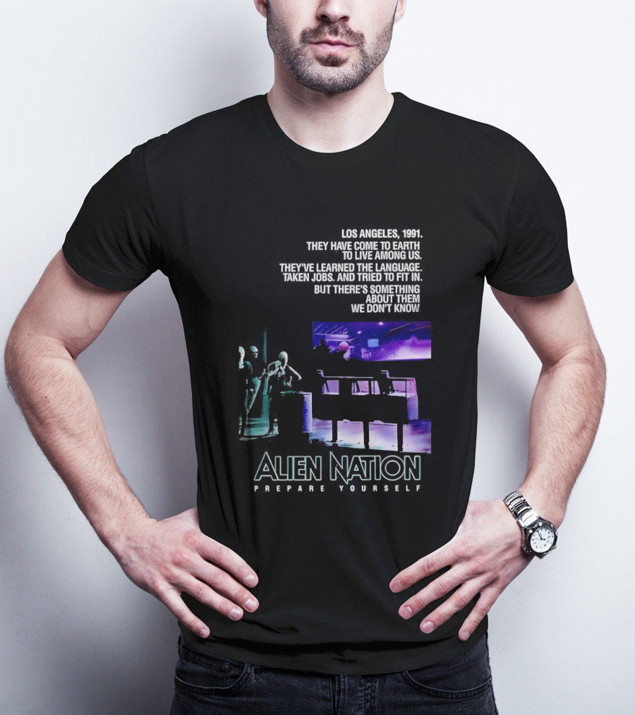 Alien Nation Prepare Yourself Sci Fi Movie Los Angeles 1991 T-Shirt
