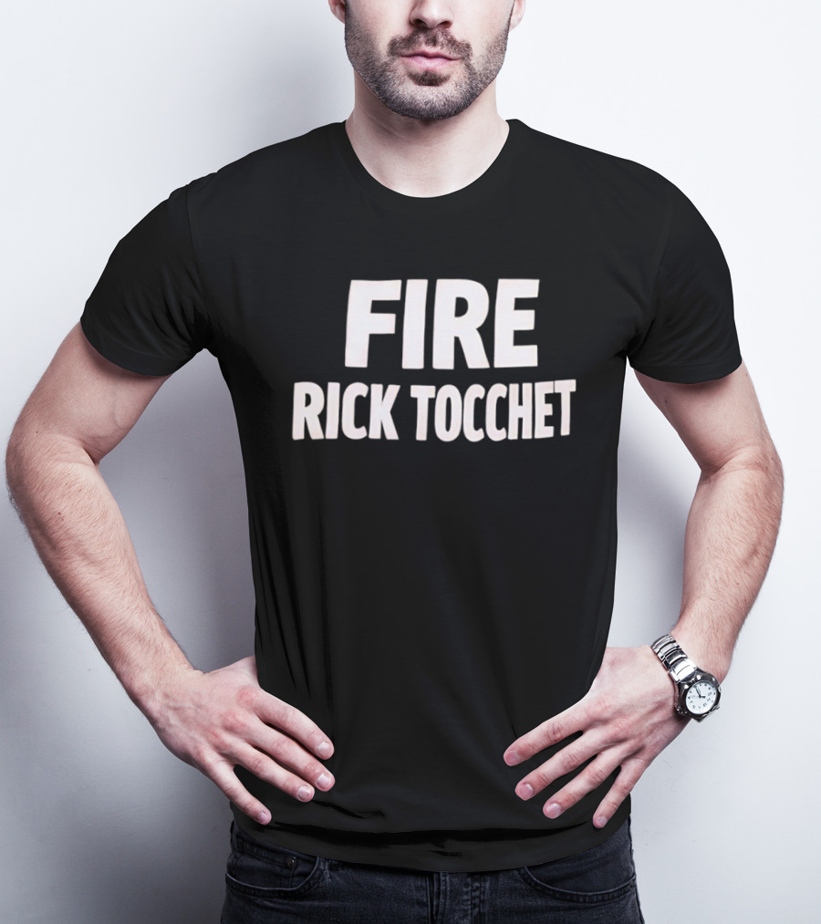 Fire Rick Tocchet T-Shirt