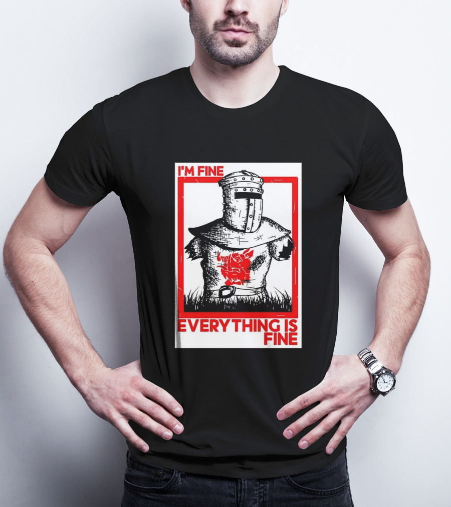 I'm Fine Everything Is Fine Black Knight Monty Python And The Holy Grail T-Shirt