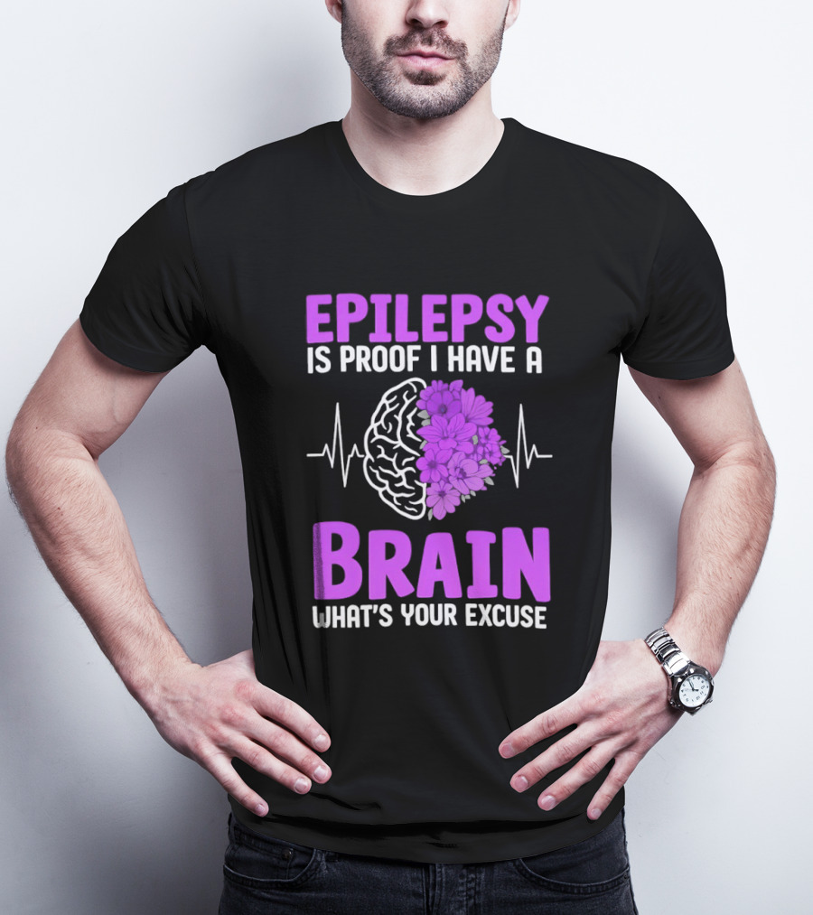 Epilepsy Is Proof I Have A Brain What's Your Excuse Purple Flower Heartbeat T-Shirt