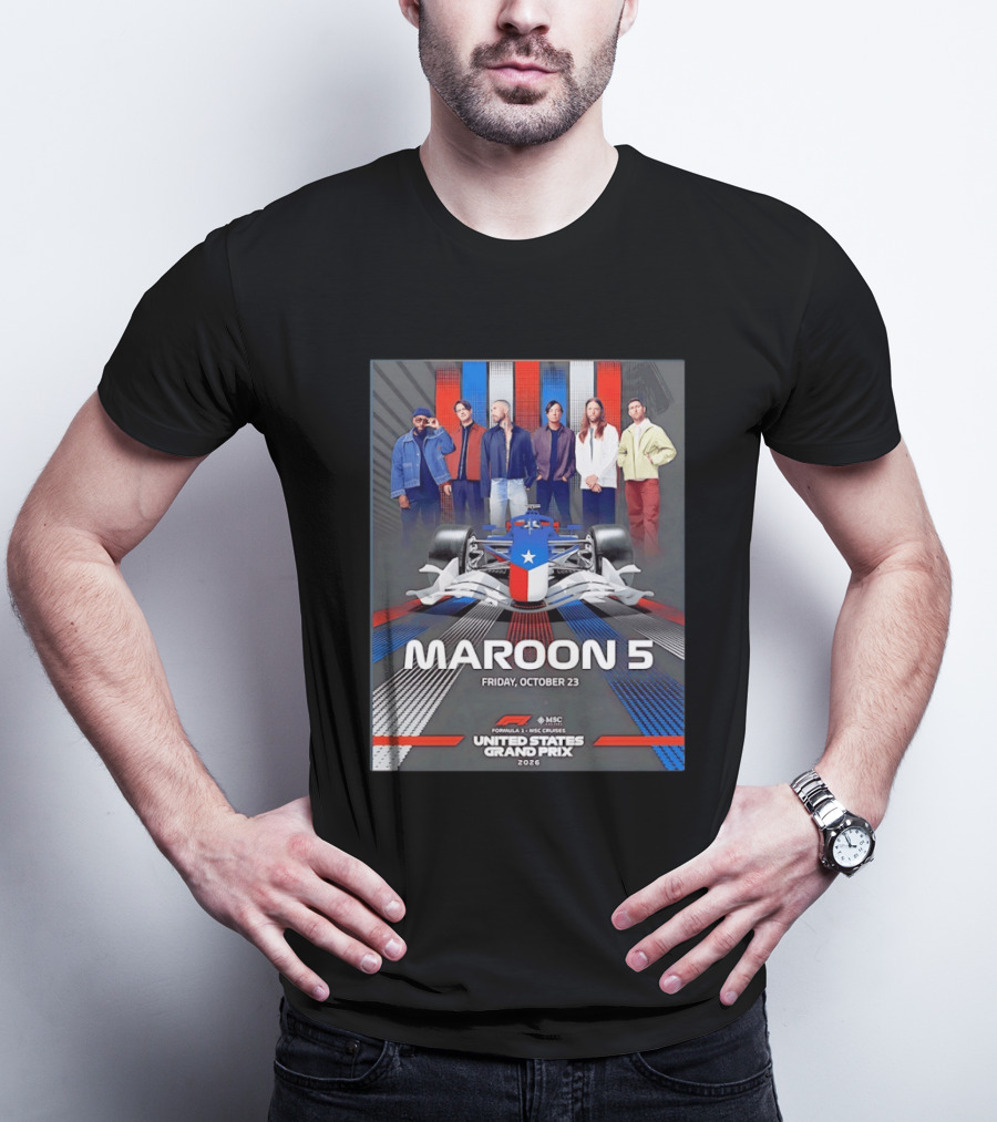 Maroon 5 Live Formula 1 MSC Cruises United States Grand Prix 2026 Friday October 23 T-Shirt