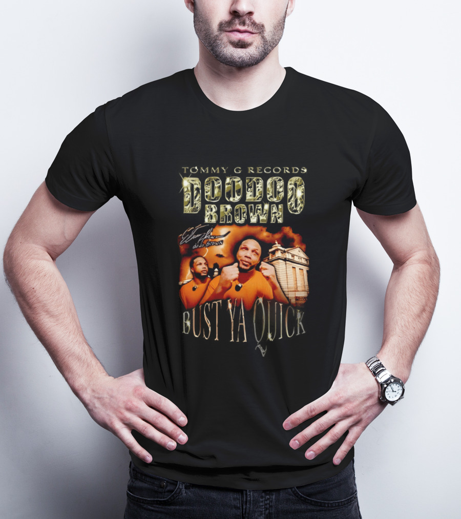 Tommy G Records Doo Doo Brown Bust Ya Quick T-Shirt