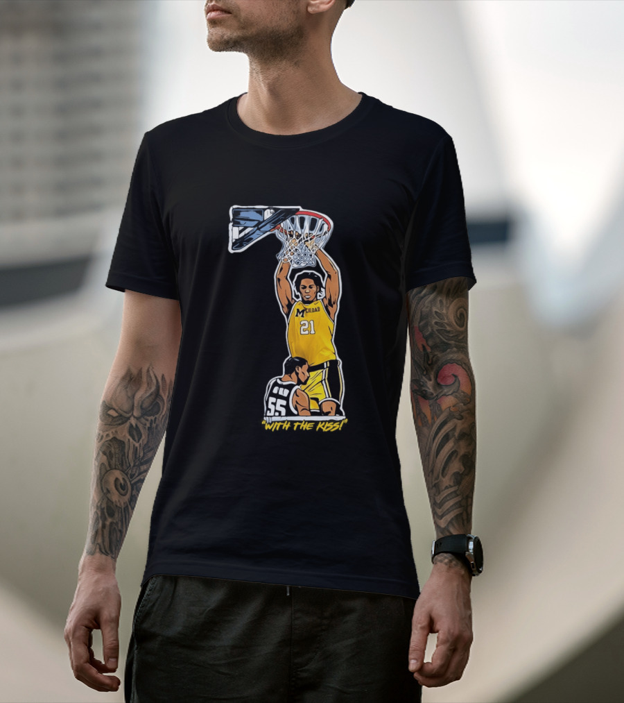 With The Kiss Morez Johnson MT Yellow Dunk Michigan Wolverines T-Shirt