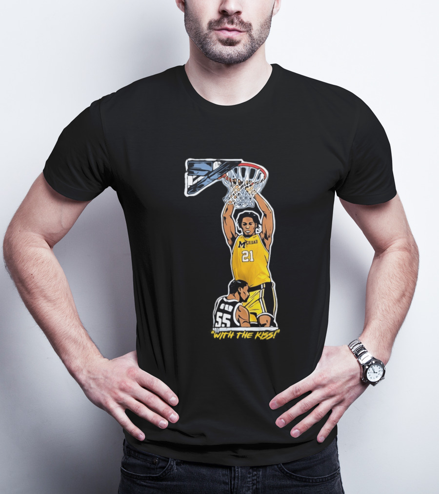 With The Kiss Morez Johnson MT Yellow Dunk Michigan Wolverines T-Shirt