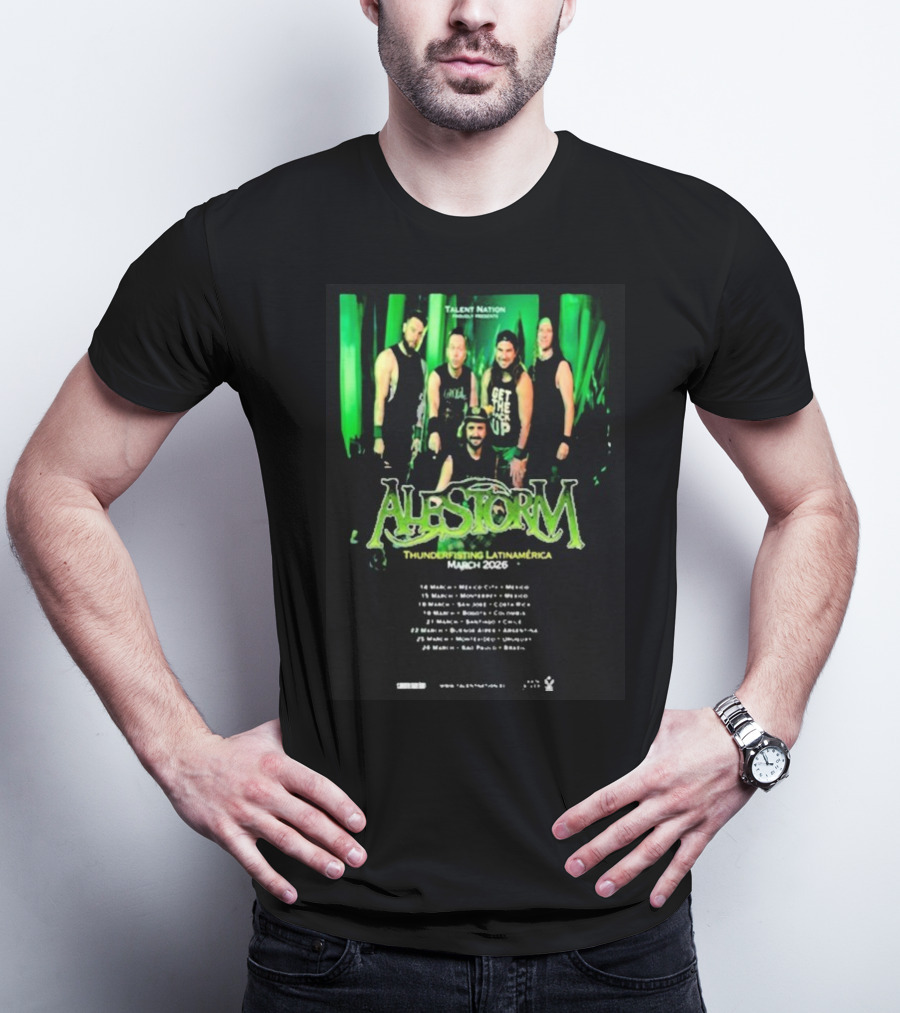 Alestorm Thunderfisting Latinamerica Tour March 2026 Dates And Locations T-Shirt