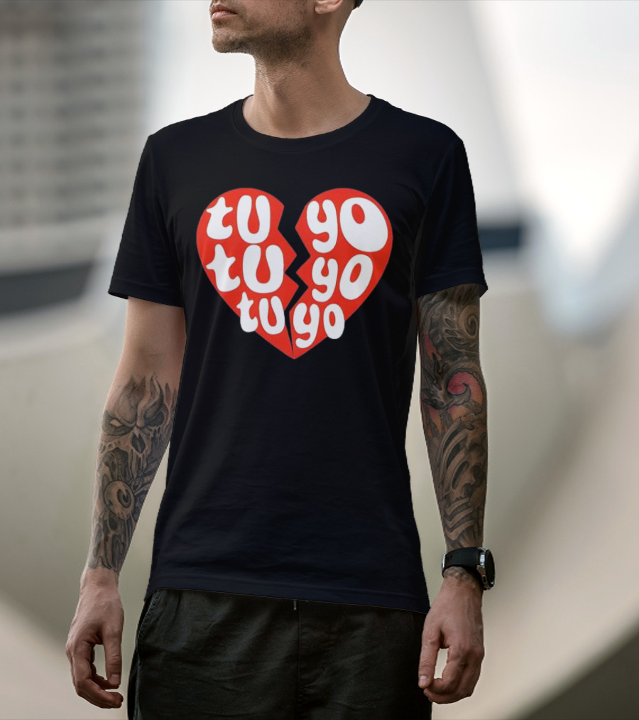 Tu Tu Tu Yo Yo Yo Heart Clave Especial T-Shirt