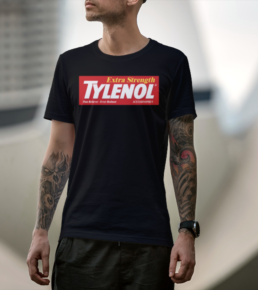 Extra Strength Tylenol Pain Reliever Fever Reducer Acetaminophen T-Shirt