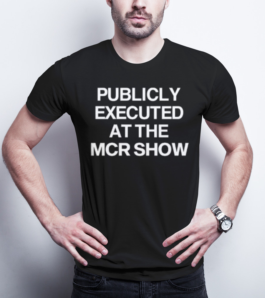 Publicly Executed At The My Chemical Romance Concert Event T-Shirt