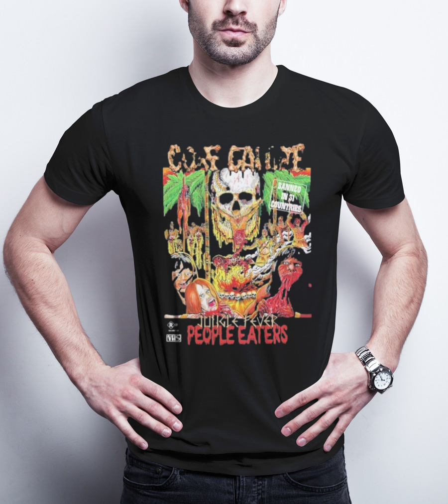 Gore Galore Banned In 31 Countries Jungle Fever People Eaters T-Shirt