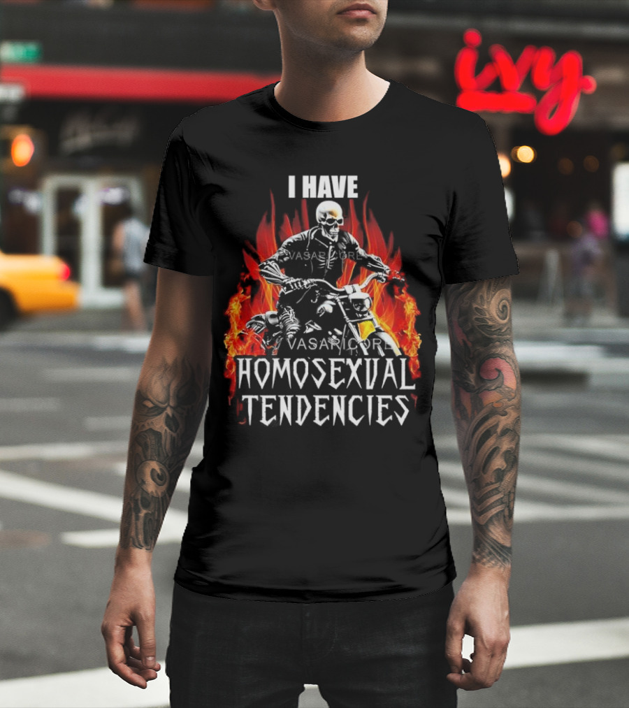 I Have Homosexual Tendencies Skeleton Motorcycle Flaming Background T-Shirt