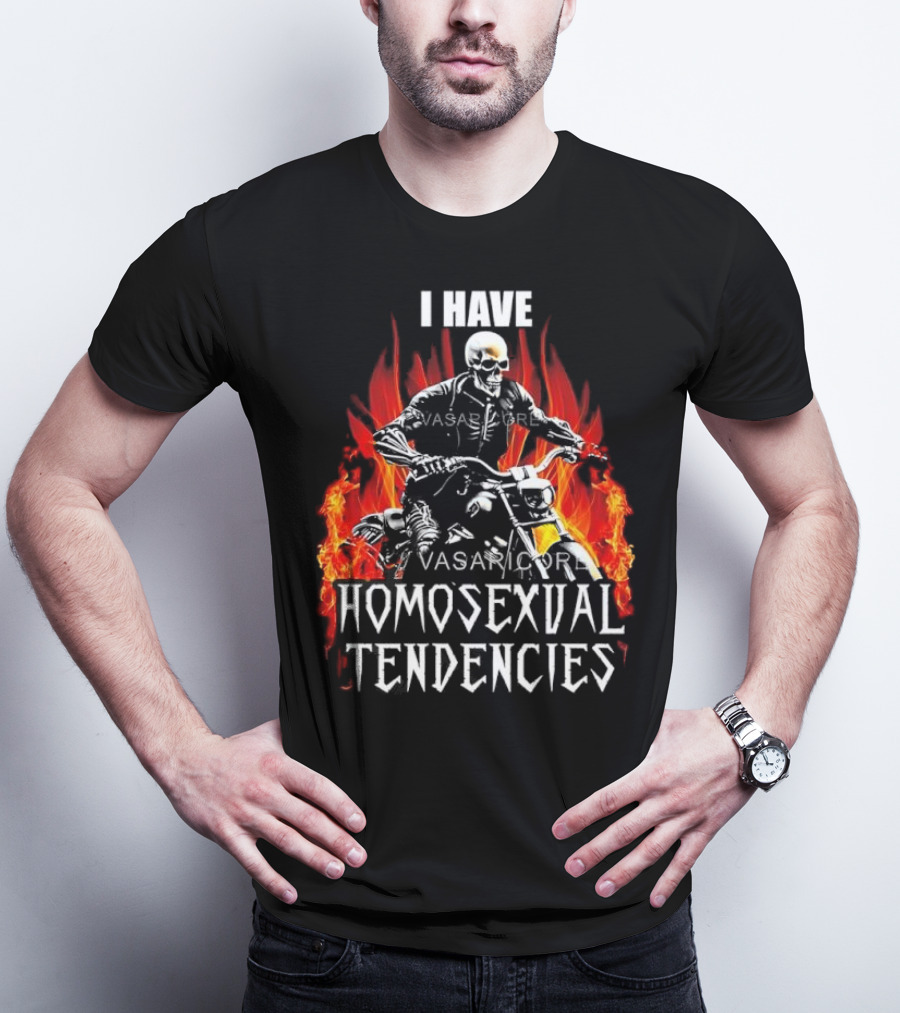 I Have Homosexual Tendencies Skeleton Motorcycle Flaming Background T-Shirt