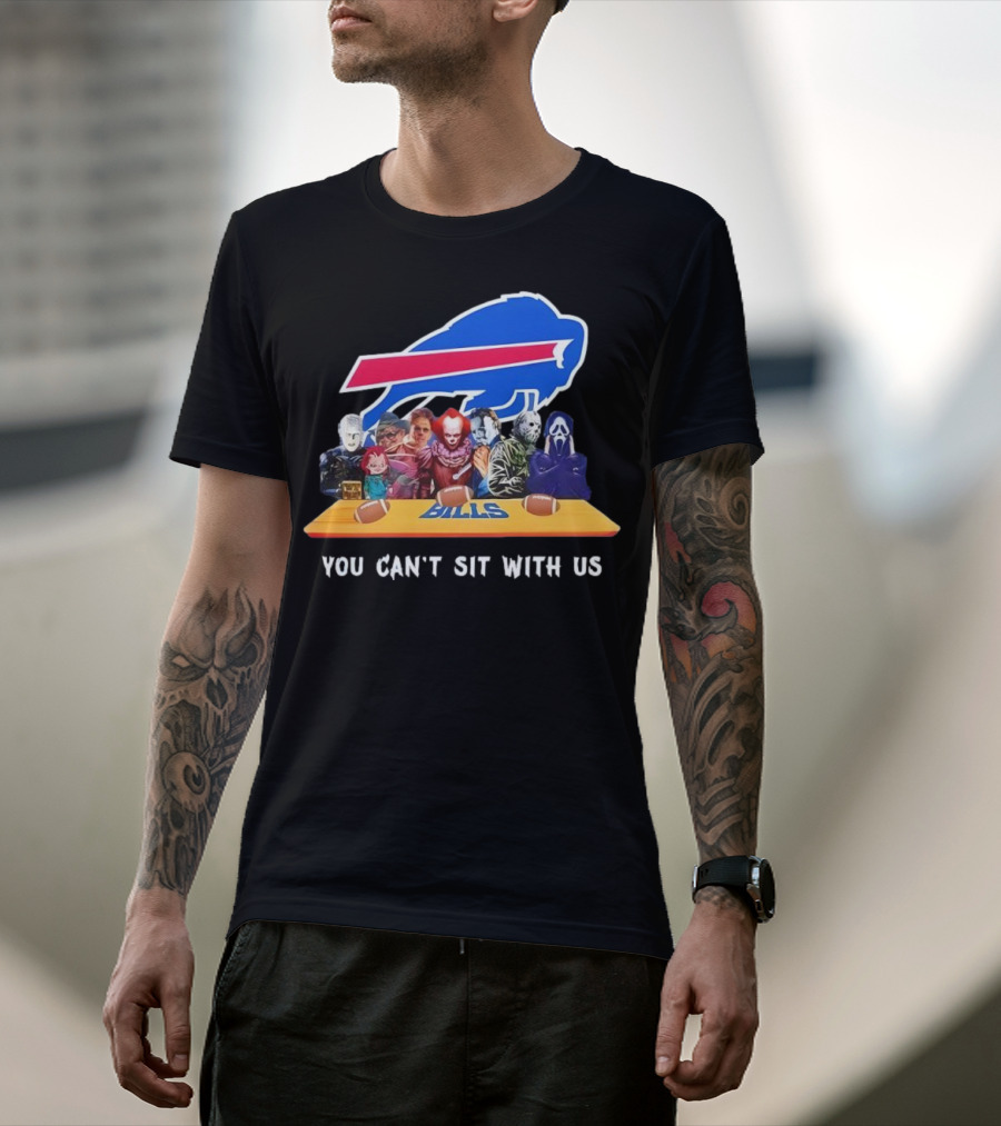 Buffalo Bills Horror Crossover Halloween You Can't Sit With Us T-Shirt